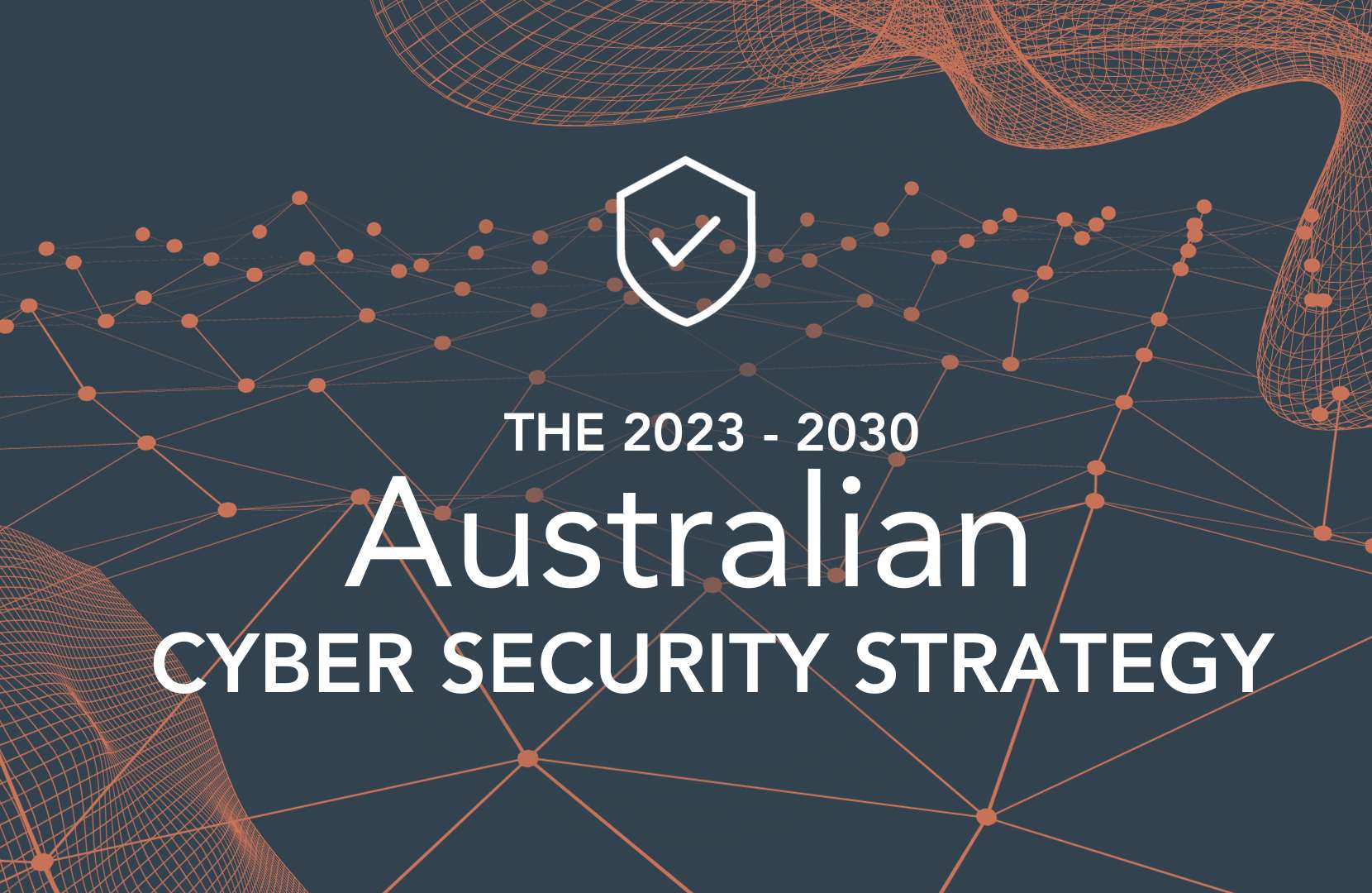 Australia's 2023-2030 Cyber Security Vision: Balancing Innovation and ...